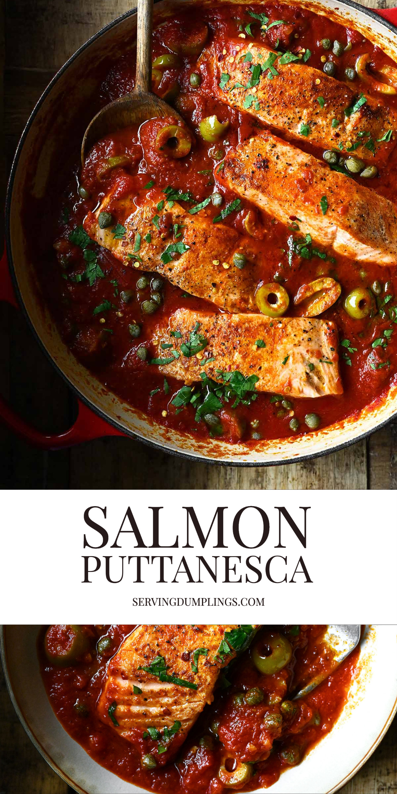 Salmon Puttanesca - Serving Dumplings